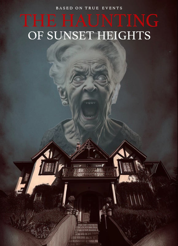 The Haunting Of Sunset Heights – IndieX Film Fest