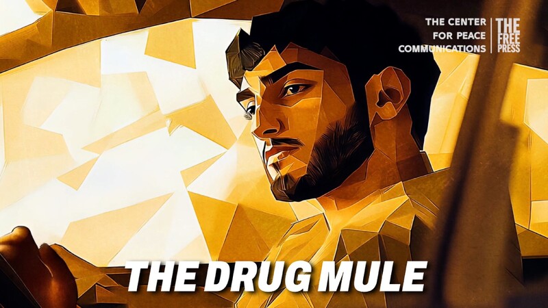 The Drug Mule – IndieX Film Fest